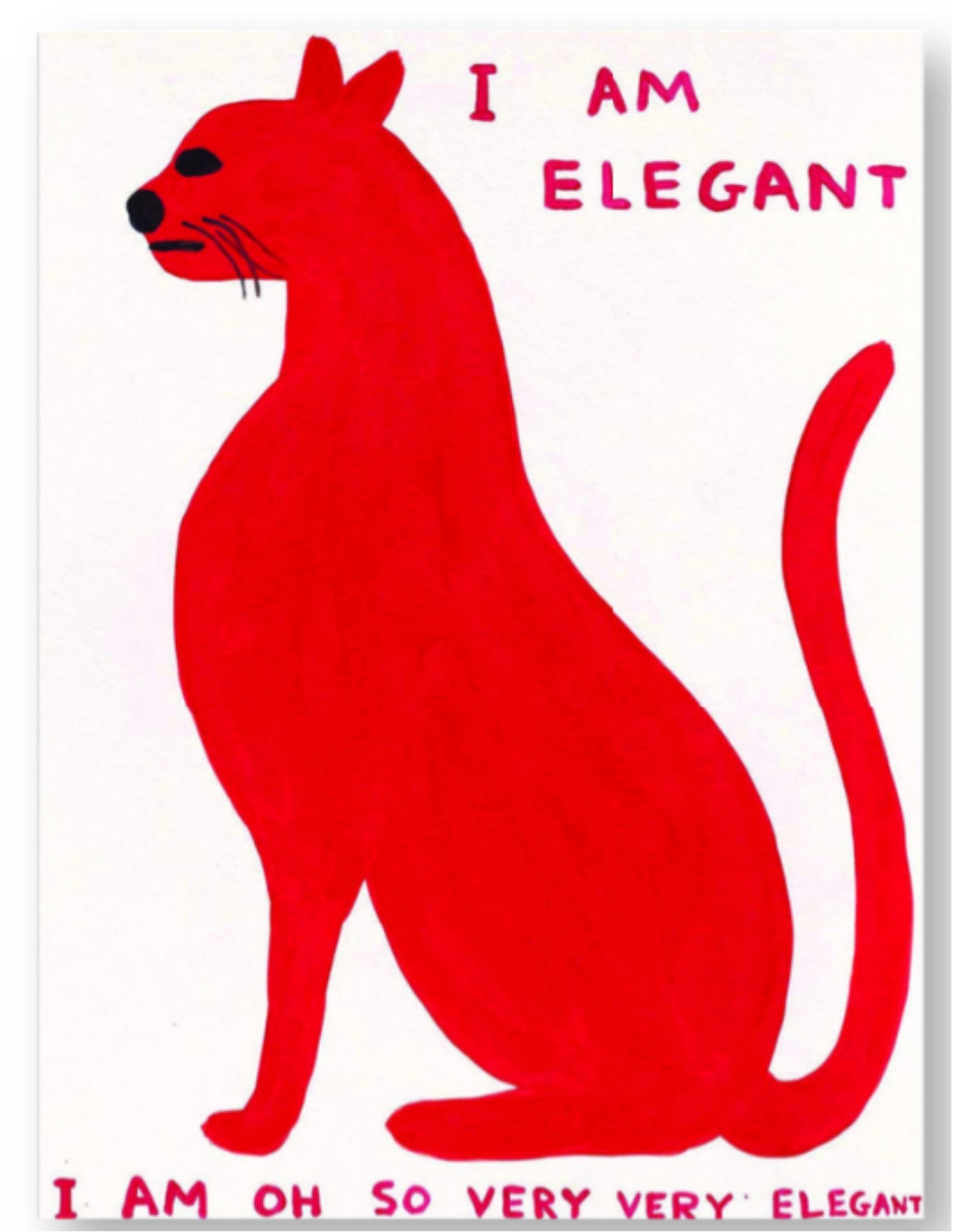 David Shrigley - David Shrigley - I Am Elegant, I Am Oh So Very Very ...