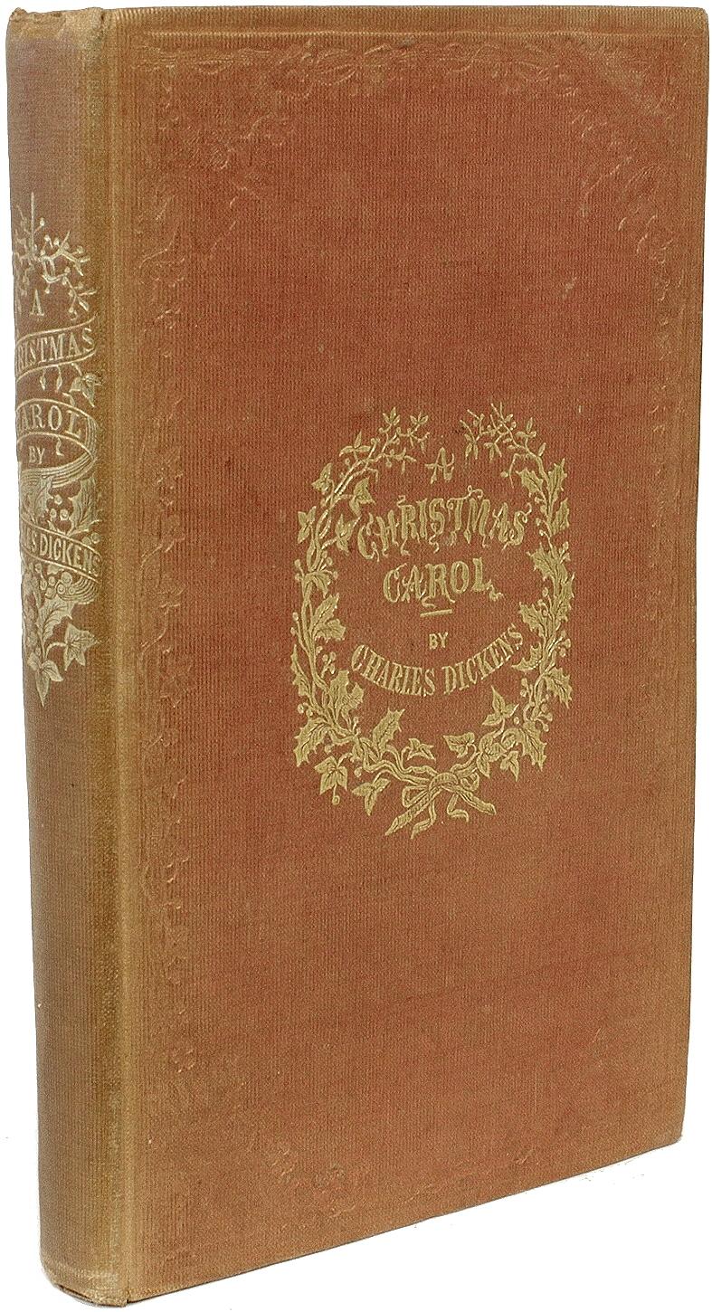 DICKENS, Charles, A Christmas Carol, Third Edition, 1843, in Original ...