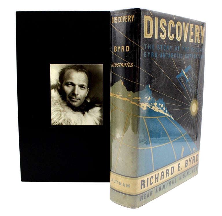 Discovery: The Story of the Second Byrd Antarctic Expedition, Signed by ...