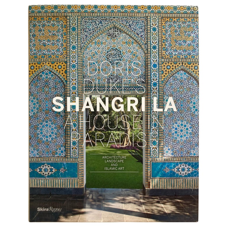 Doris Duke's Shangri-La A House in Paradise, Book at 1stDibs | doris ...