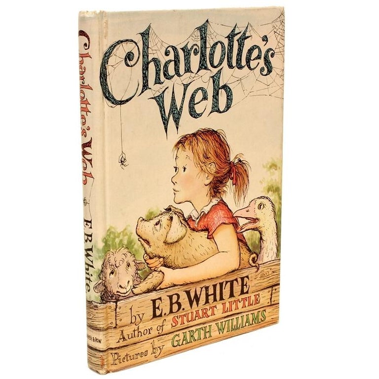 E. B. White, Charlotte''s Web, Signed and Inscribed by The Illustratior ...