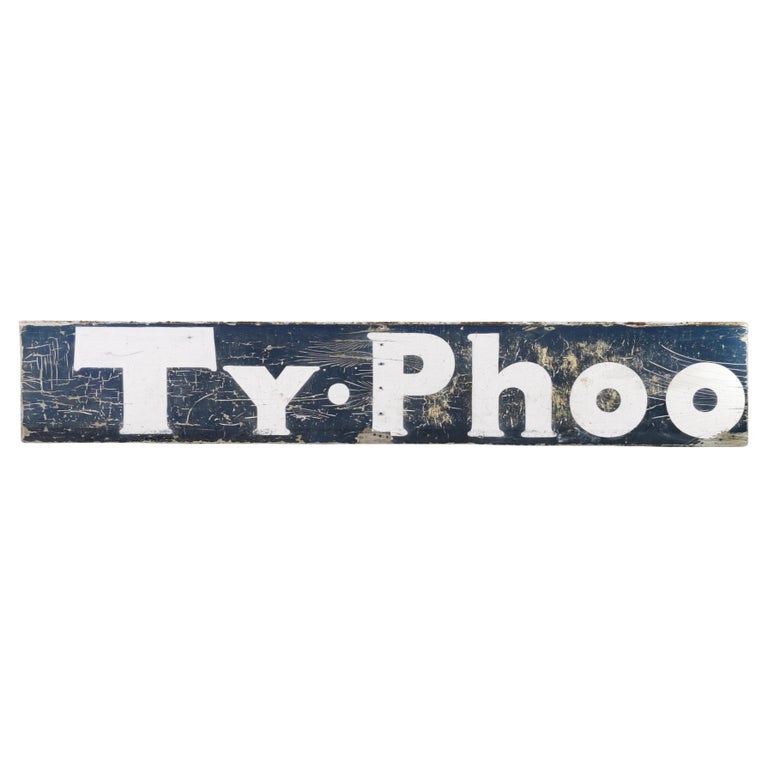 Early 20th Century 9 Foot Reclaimed Advertising Wooden Sign for Typhoo ...