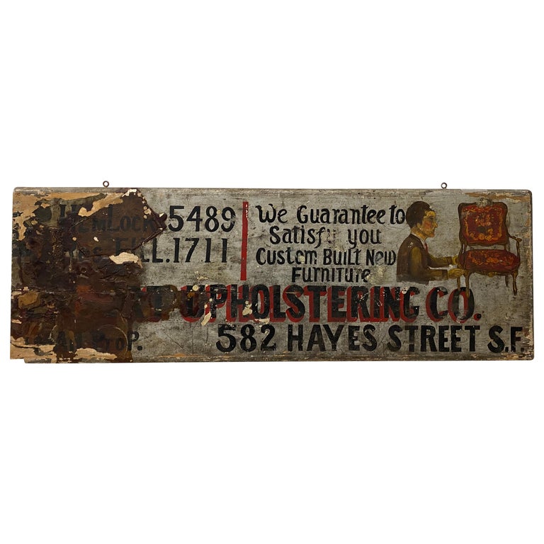 Early 20th Century "Upholstery Shop" Hand Painted Sign, circa 1920 For ...