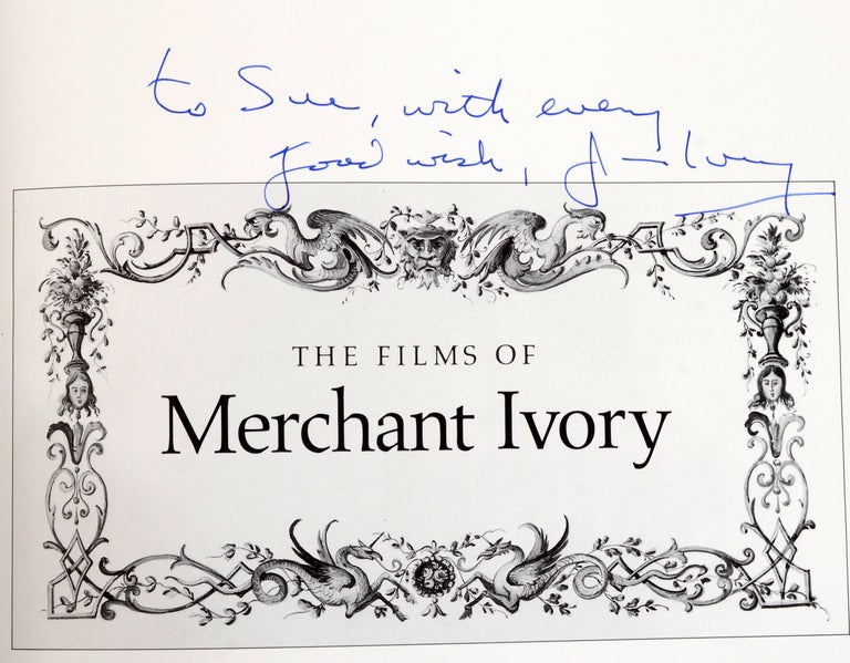 Films of Merchant Ivory by Robert Long, Signed and Inscribed by James ...