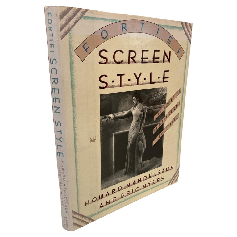 Forties Screen Style a Celebration of High Pastiche in Hollywood 1st ...