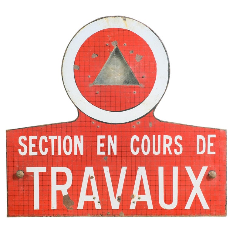 French Section En Cours De Travaux Red White Street Sign For Sale at ...