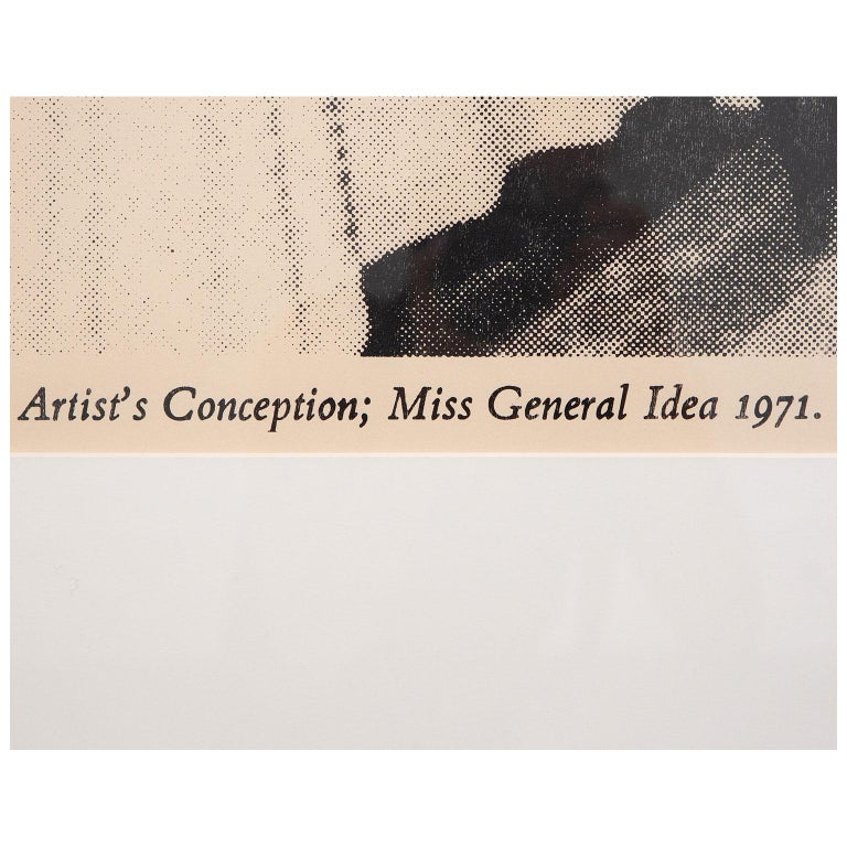 General Idea - Artist's Conception; Miss General Idea Pageant 1971 For ...