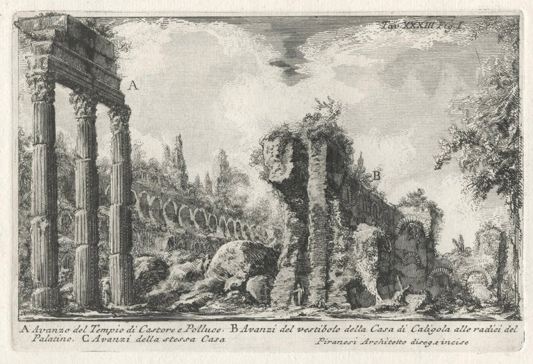 Giovanni Battista Piranesi - XXXIII Fig. I Avanzo del Tempio di Castore ...