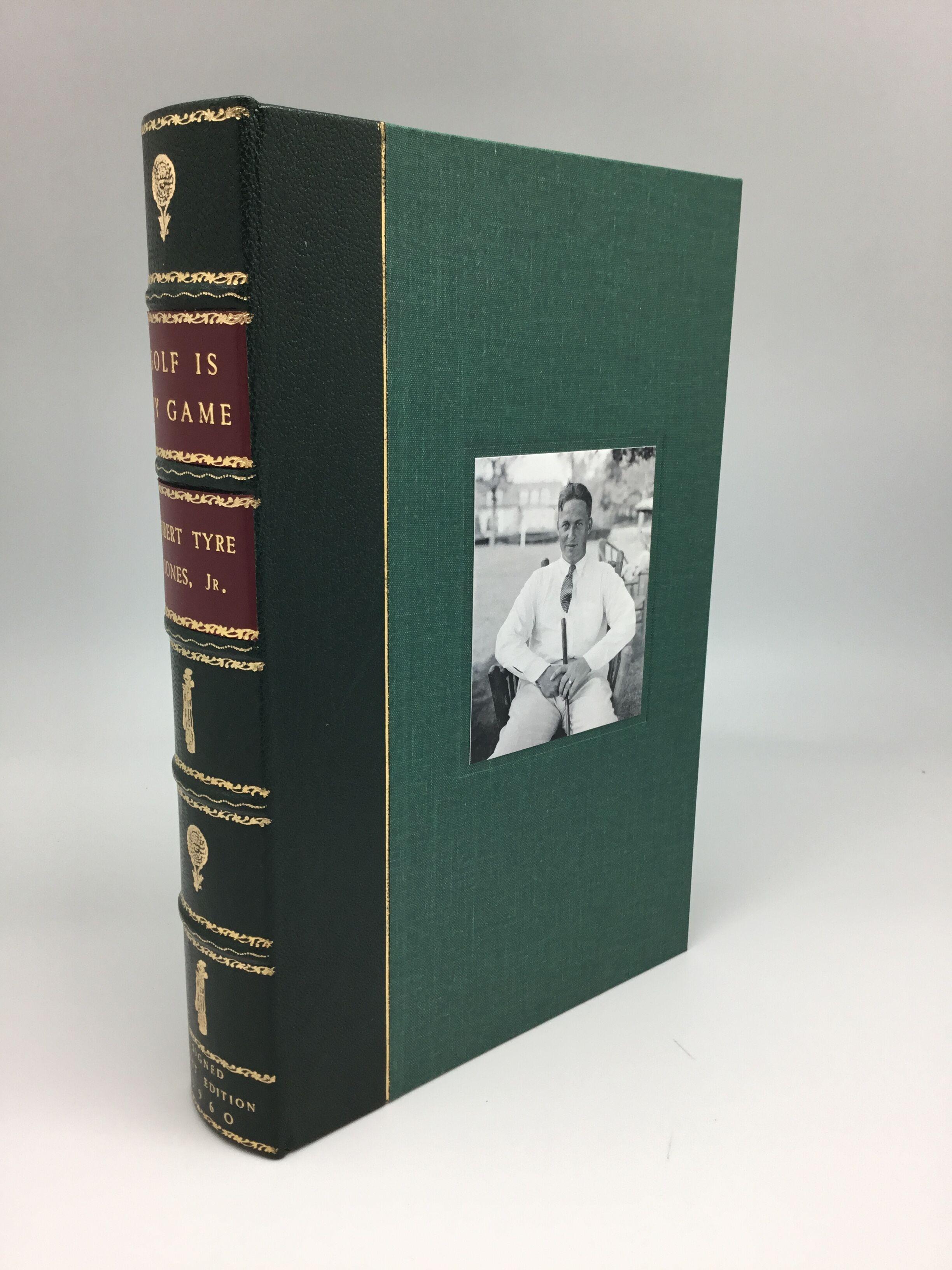 Golf is My Game, Signed by Robert Tyre 'Bobby' Jones, First Edition ...