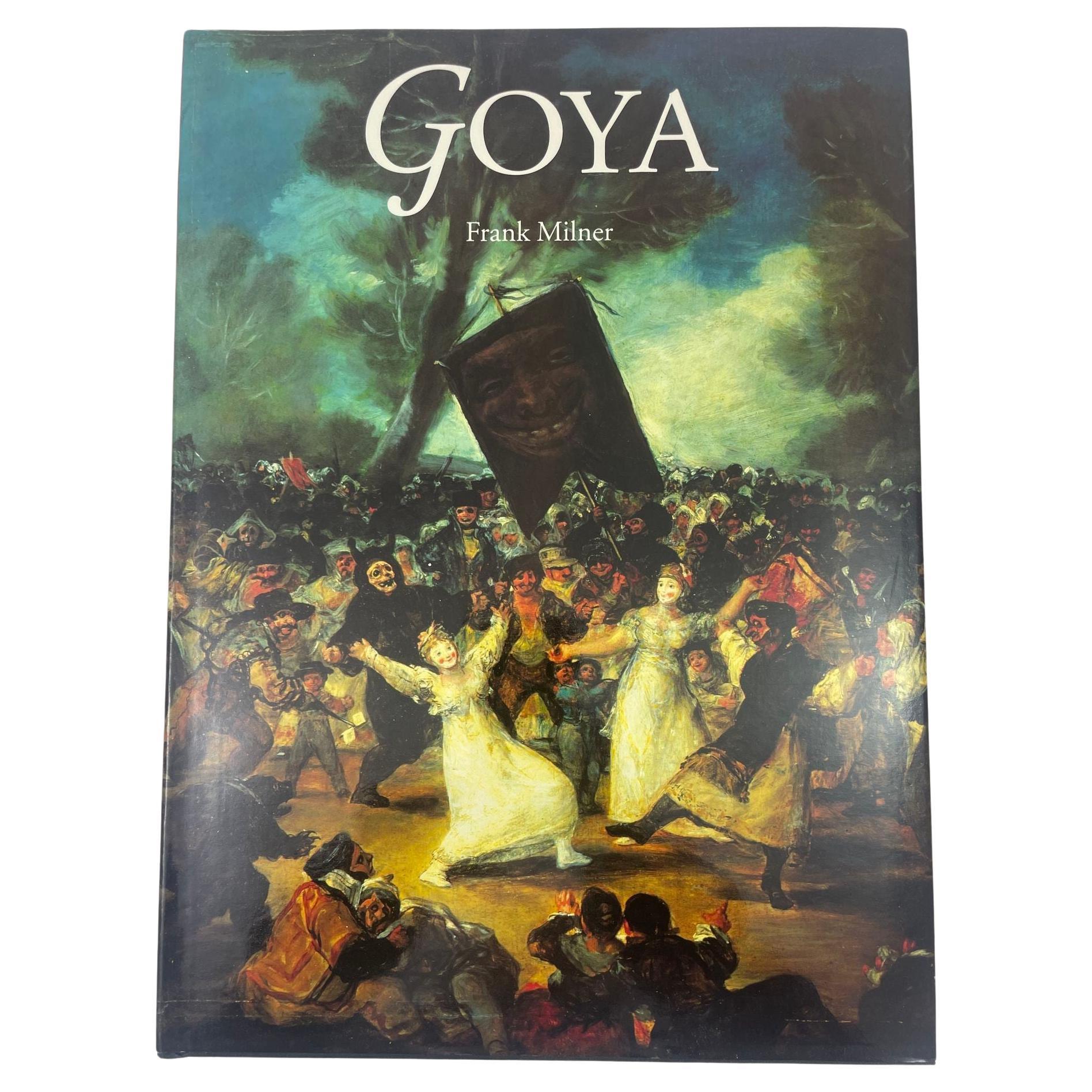 Goya Hardcover Book by Frank Milner 1st Ed. 1995 For Sale at 1stDibs