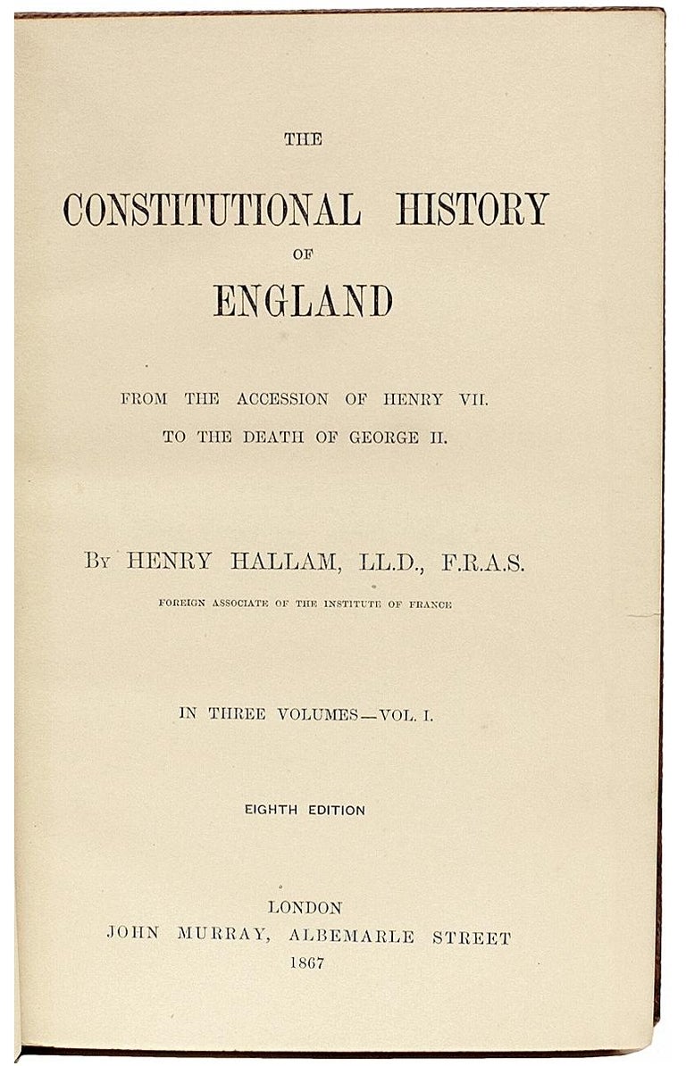 Henry Hallam, Constitutional History of England, 3 Vols, 1867, Leather ...
