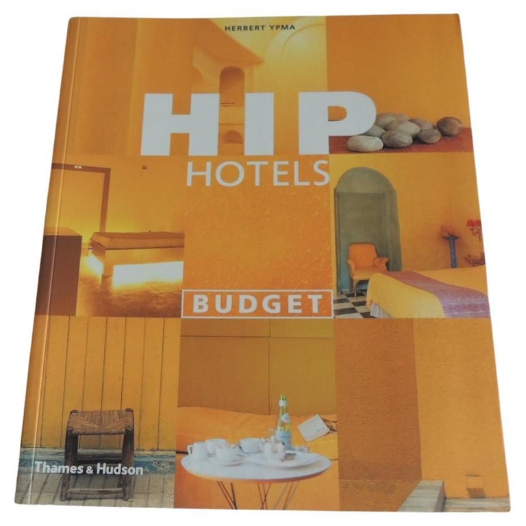 HIP Hotels Budget Softcover Book For Sale at 1stDibs