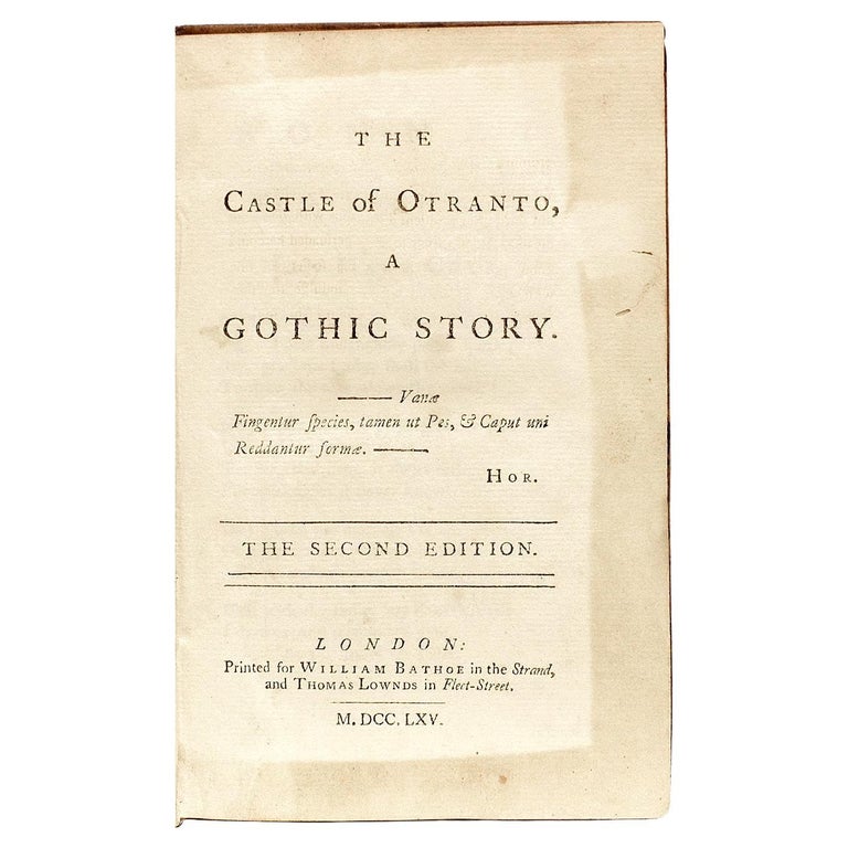 Horace Walpole, The Castle of Otranto, A Gothic Story 1765, Second ...