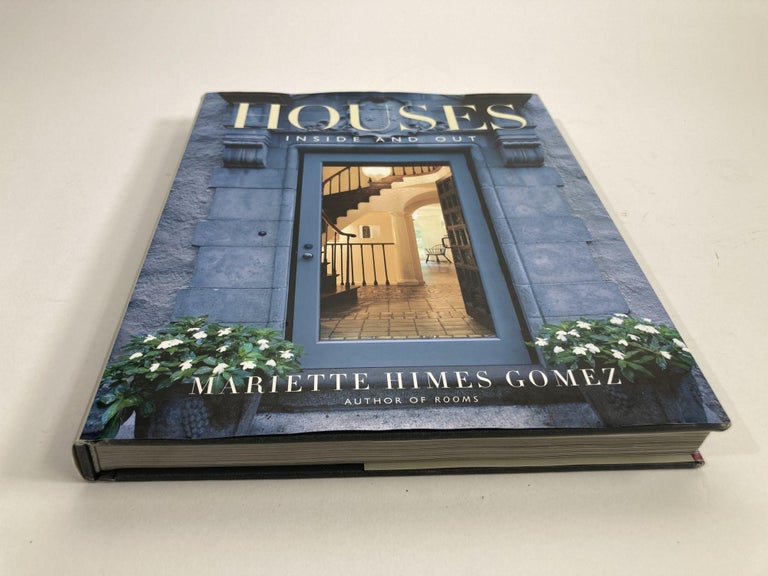 Houses In and Out Hardcover Design Book by Mariette Himes Gomez For ...