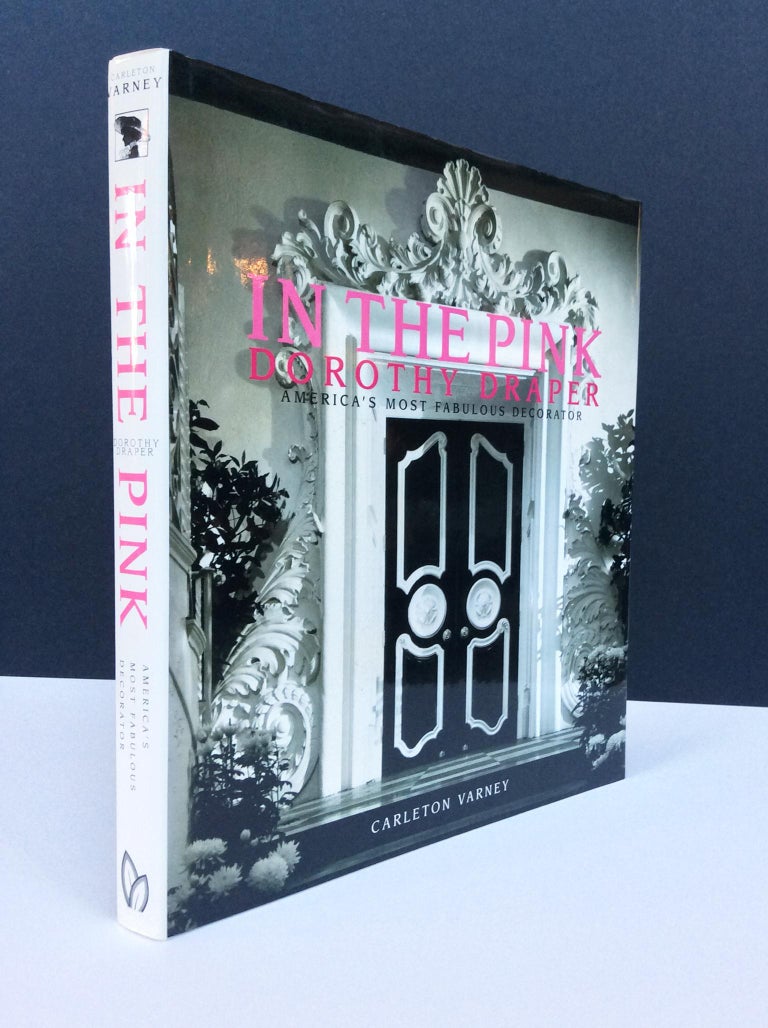 "In the Pink: Dorothy Draper" Monograph by Carleton Varney, Signed at ...
