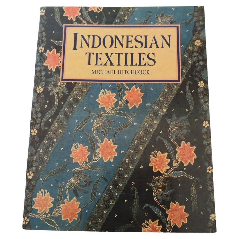 Indonesian Textiles Paperback Book For Sale at 1stDibs