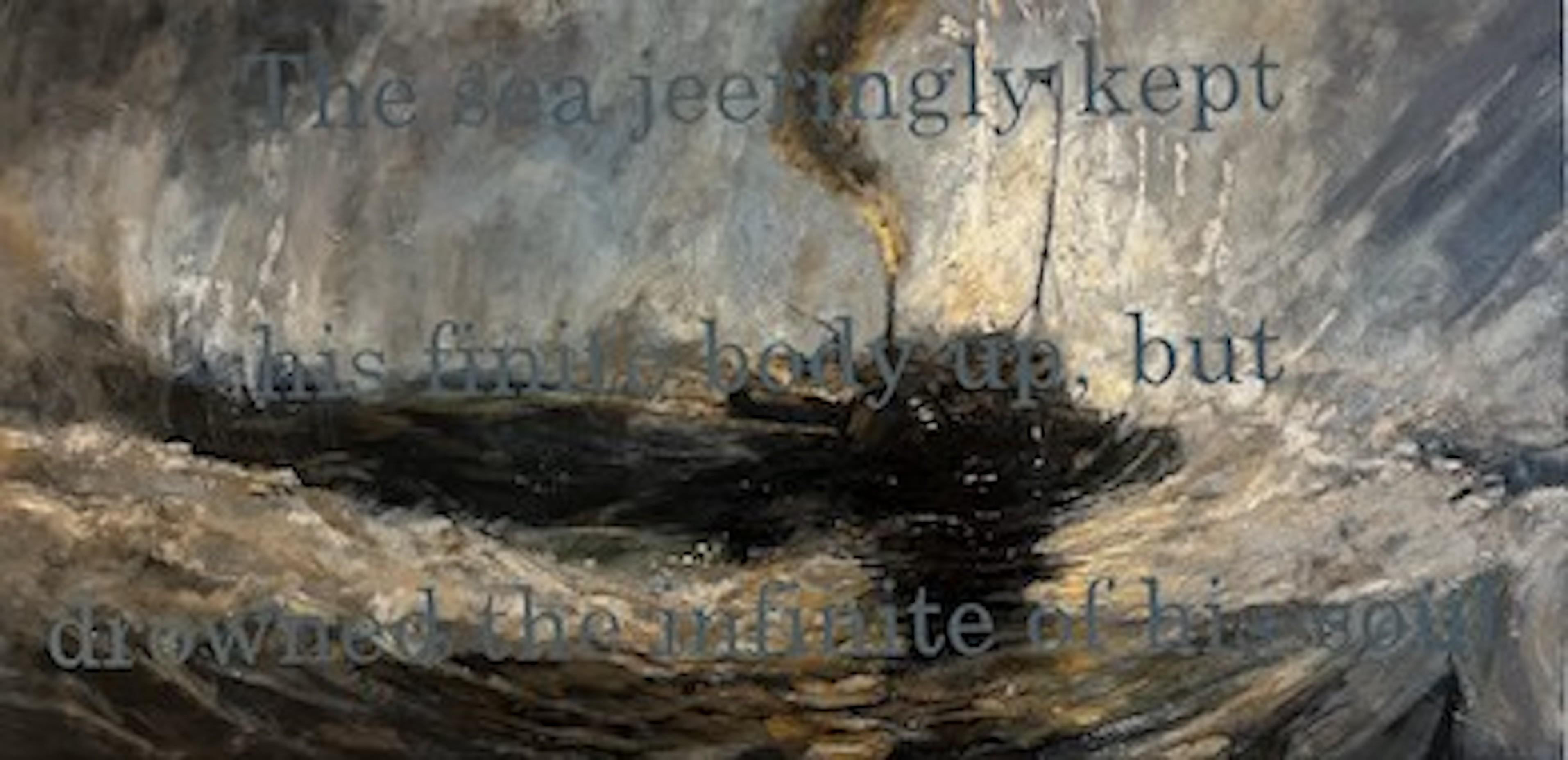 James Volkert - James Volkert, The Sea jeeringly kept his finite body ...