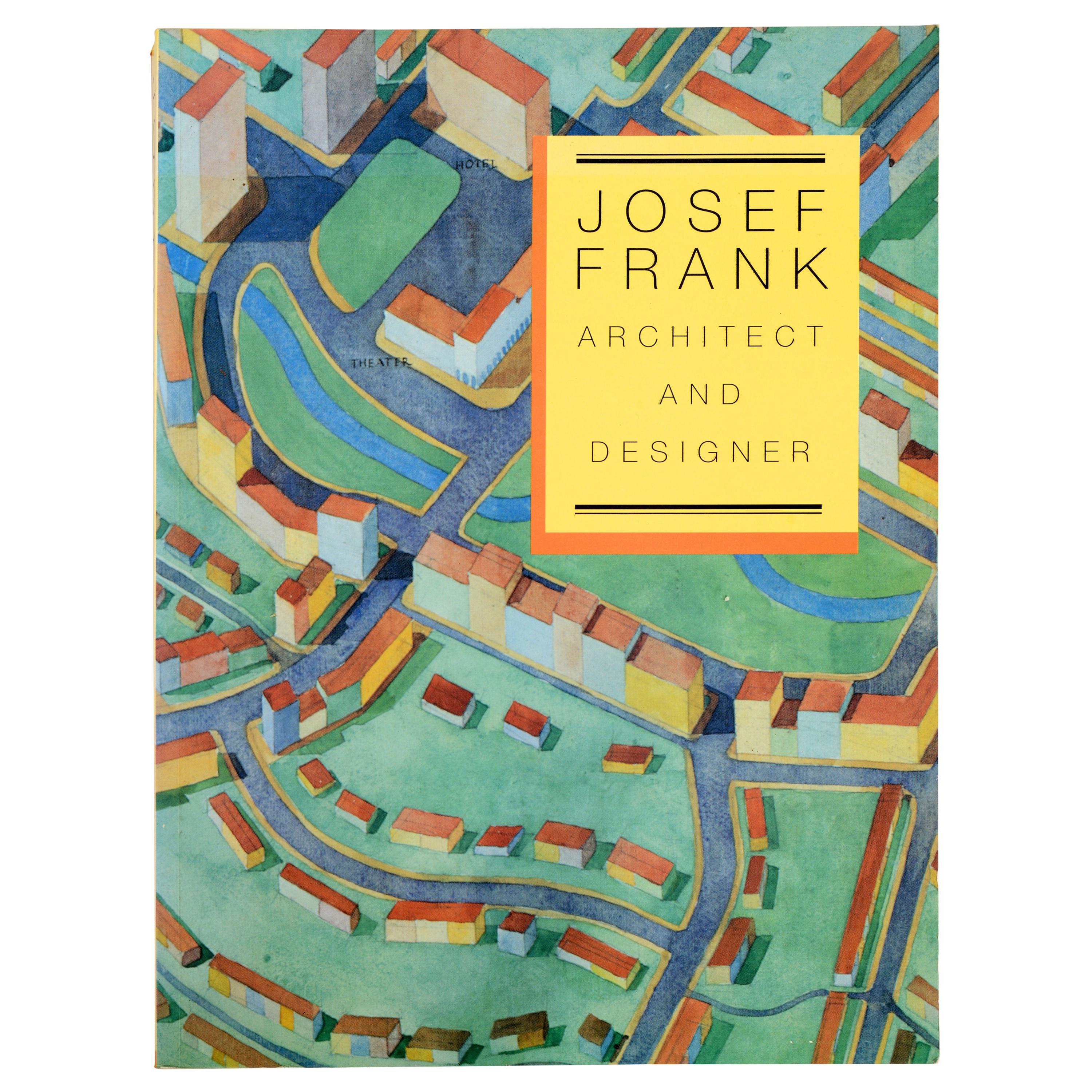 Josef Frank: Architect and Designer: An Alternative Vision of the ...
