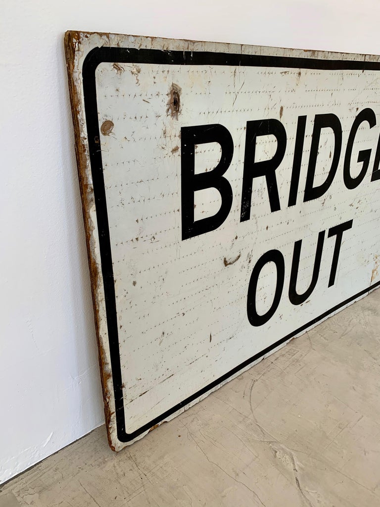 Monumental BRIDGE OUT Wood Highway Sign at 1stDibs | bridge out sign