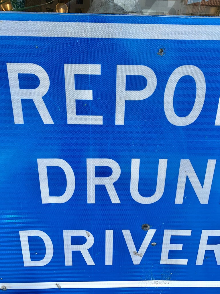 Monumental California Drunk Drivers Highway Sign For Sale at 1stDibs