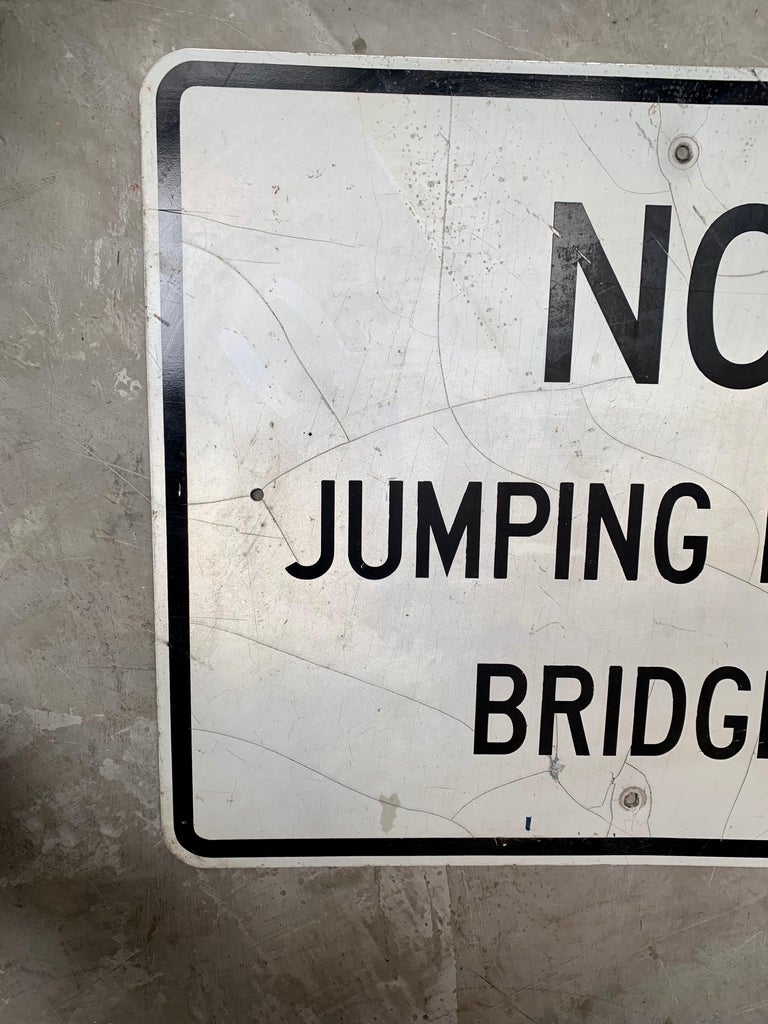 No Jumping from Bridge Vintage Sign at 1stDibs