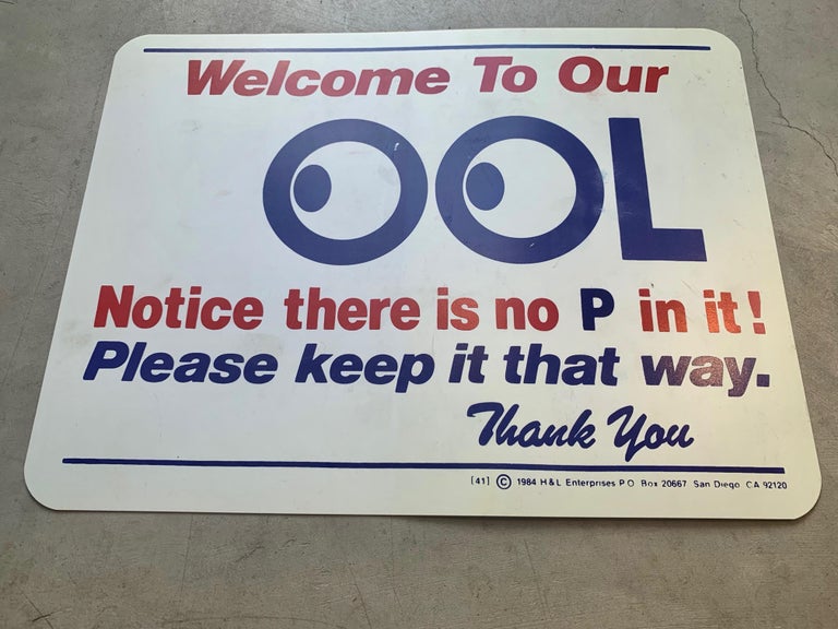 No P in Our Pool Vintage Sign at 1stDibs