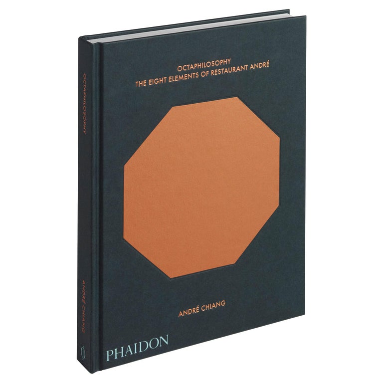 Octaphilosophy The Eight Elements of Restaurant André at 1stDibs