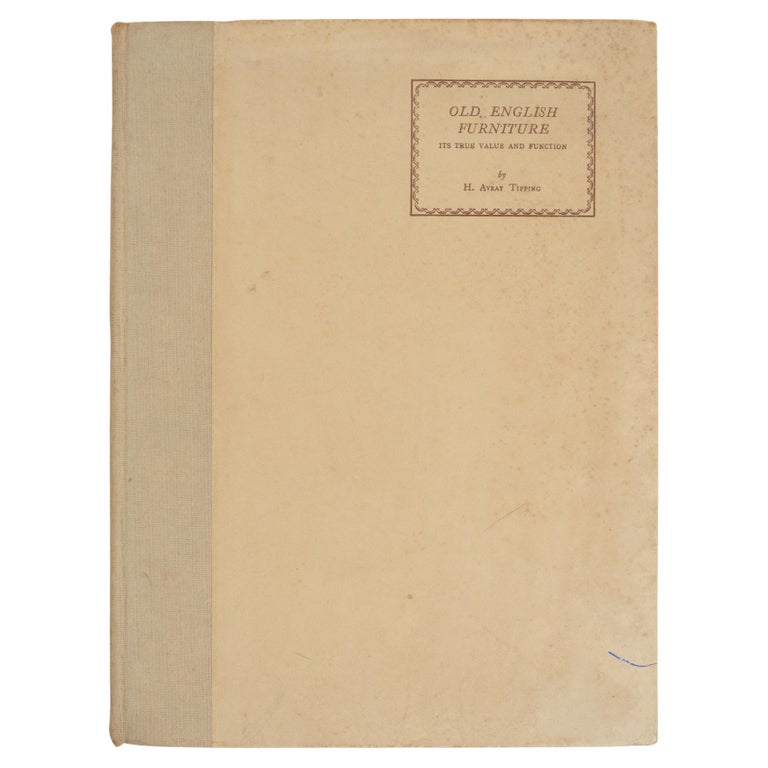 Old English Furniture Its True Value and Function with Important ...