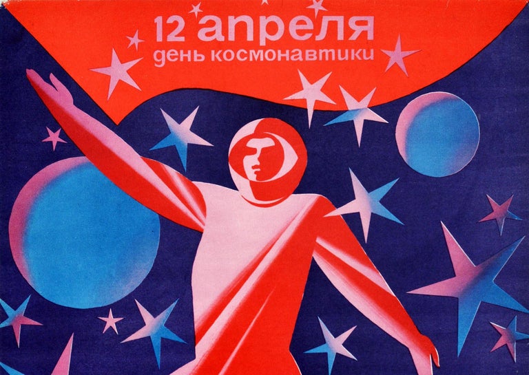 Original Vintage Poster Cosmonautics Day 12 April USSR Space Exploration Gagarin at 1stDibs