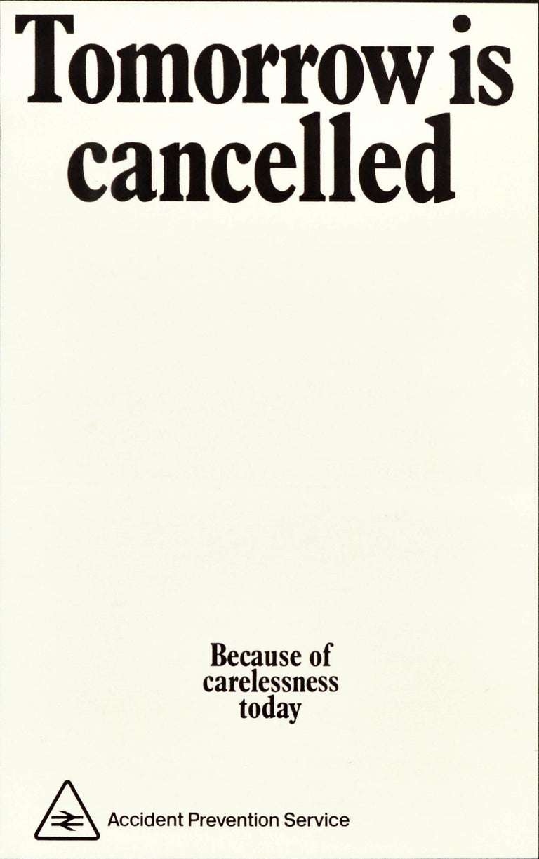 Original Vintage Public Safety Poster Tomorrow Is Cancelled British ...