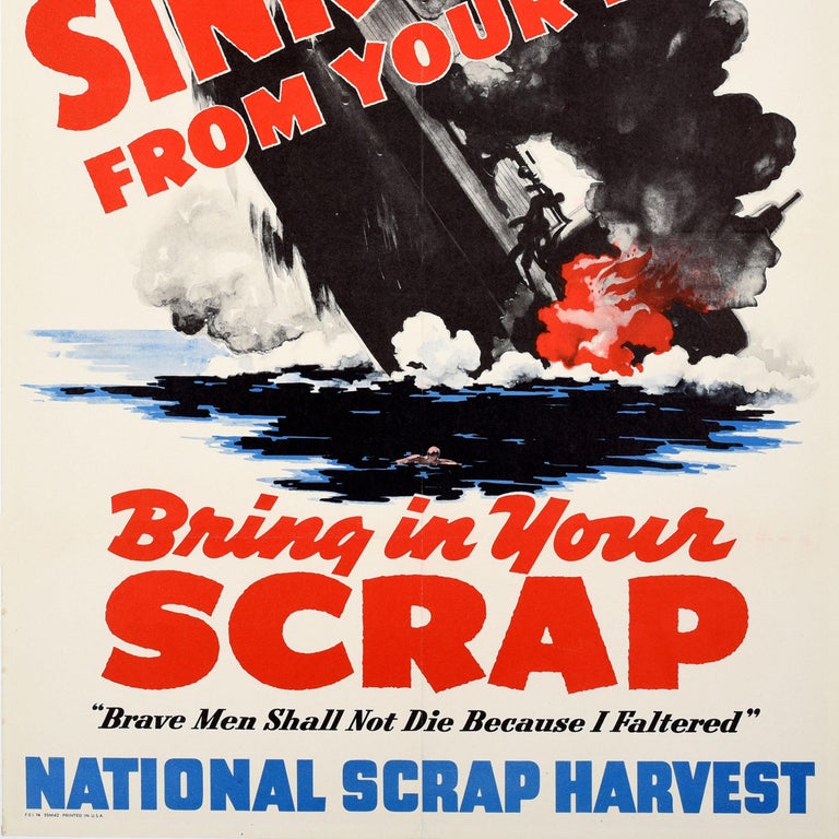 Original Vintage War Poster WWII Sink Sub Scrap Recycling National ...