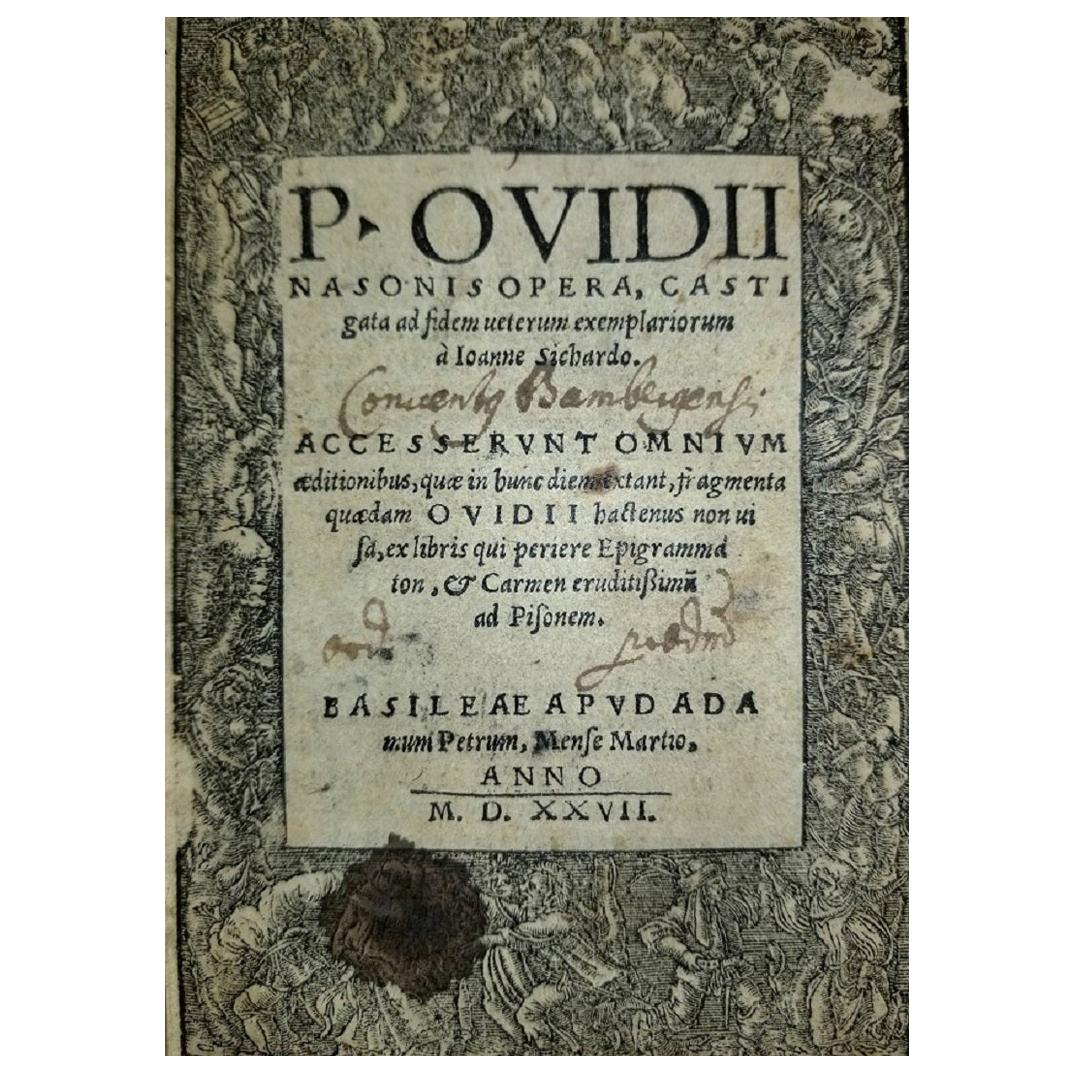 P. Ovidii Nasonis Opera, Casti Pub by Ioannem Heruagium Basileae, 1537 ...