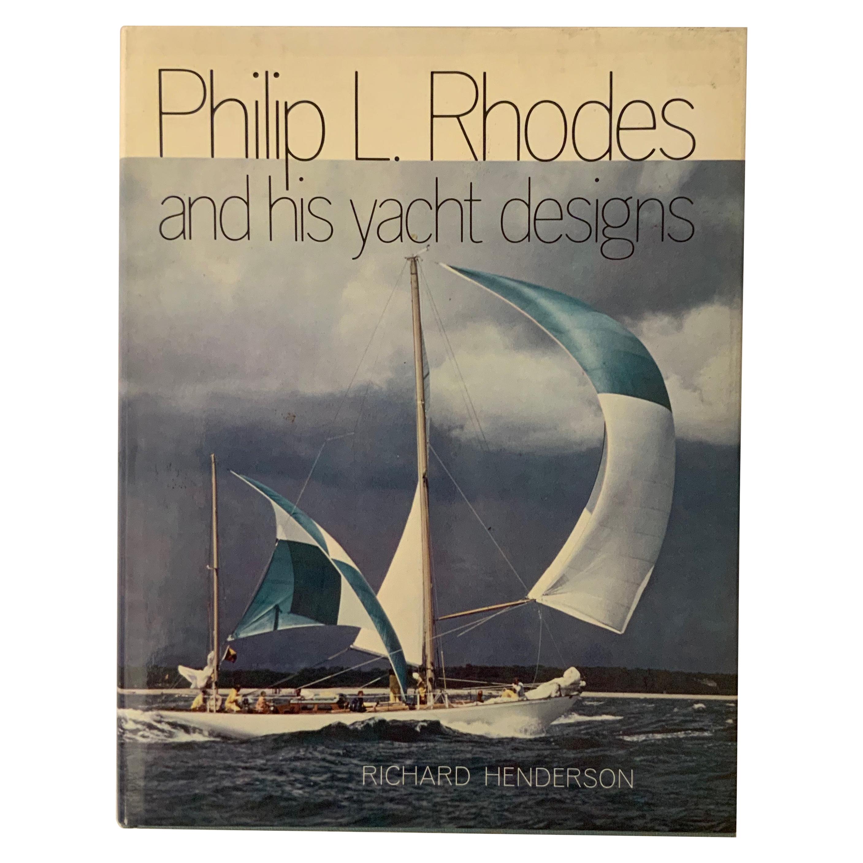 Philip L. Rhodes and His Yacht Designs Hard Cover Book, 1981 at 1stDibs