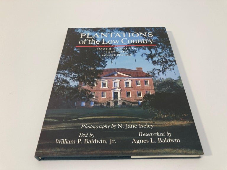 Plantations of the Low Country, South Carolina 1697-1865 Hardcover Book ...