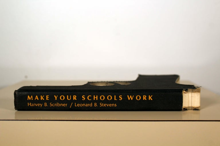 Robert The Hand Cut Book Gun Sculpture Signed Make Your Schools Work ...