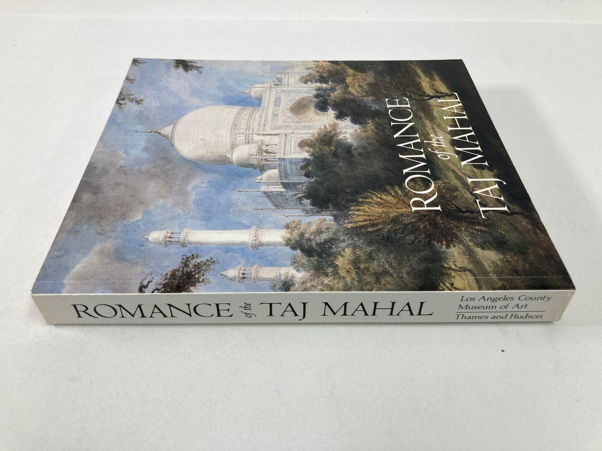 Romance of the Taj Mahal Taj Mahal Book 1989, Art and Architecture of ...