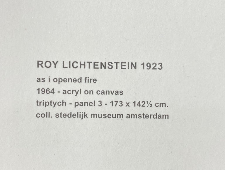 Roy Lichtenstein Hand Signed Triptych Print "As I Opened Fire" Stedelijk Museum For Sale at 1stDibs