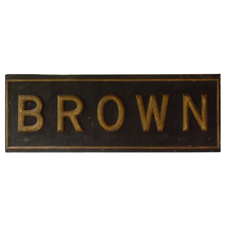 Sign Used for Advertising, Late 1800s, Giltwood on Metal, BROWN For ...