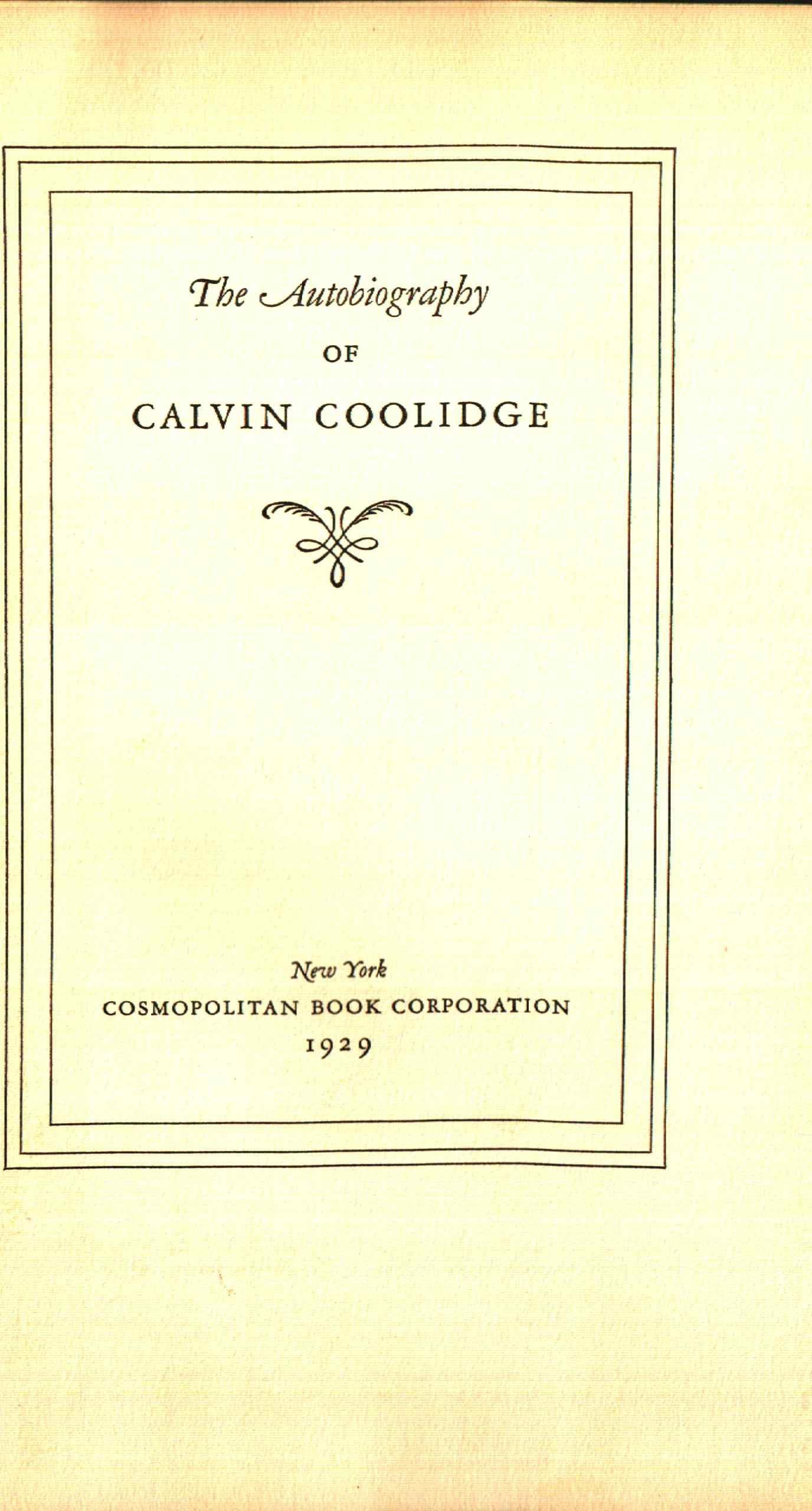 Signed The Autobiography of Calvin Coolidge, 1929 For Sale at 1stDibs ...