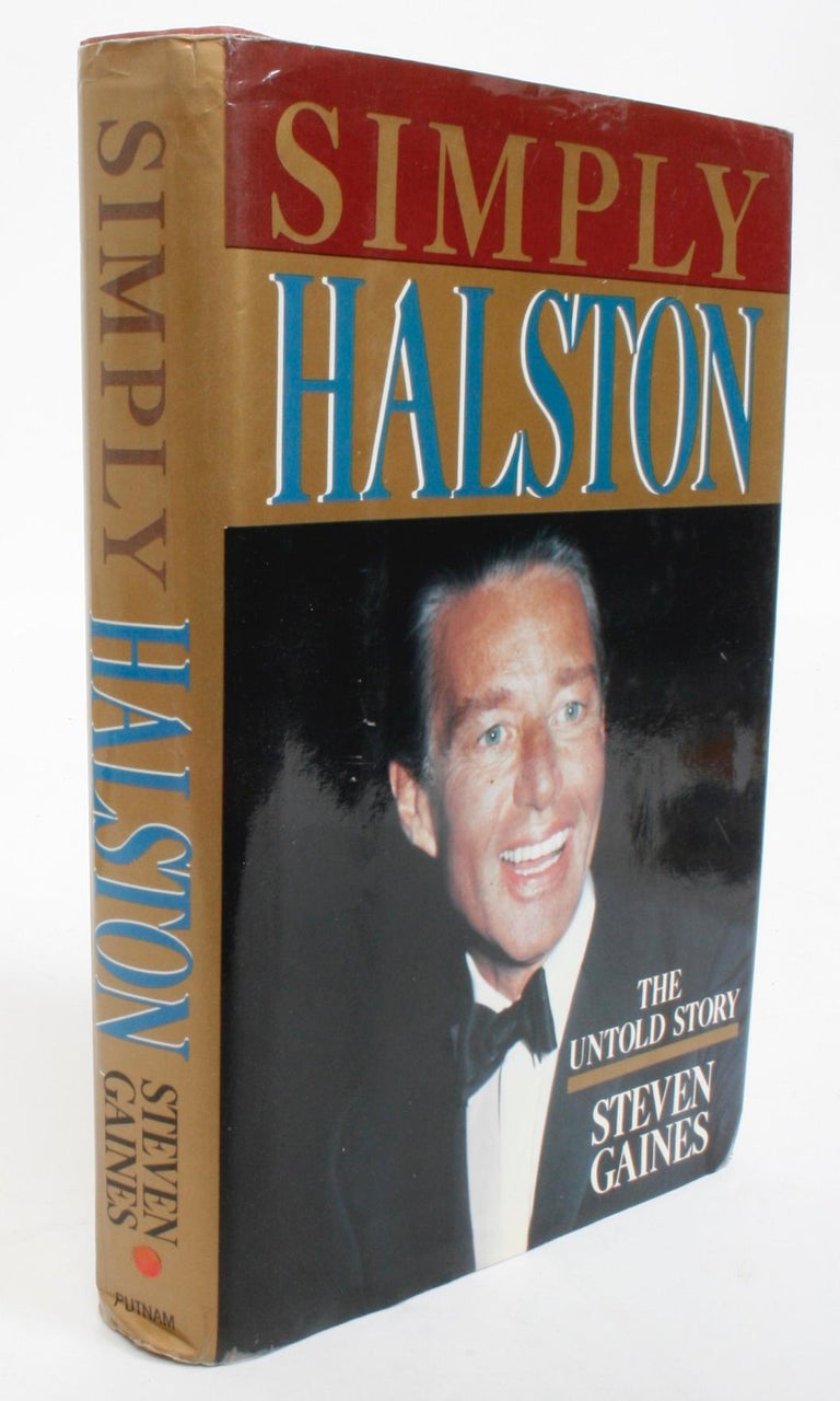 Simply Halston, The Untold Story by Steven Gaines, Signed First Edition ...
