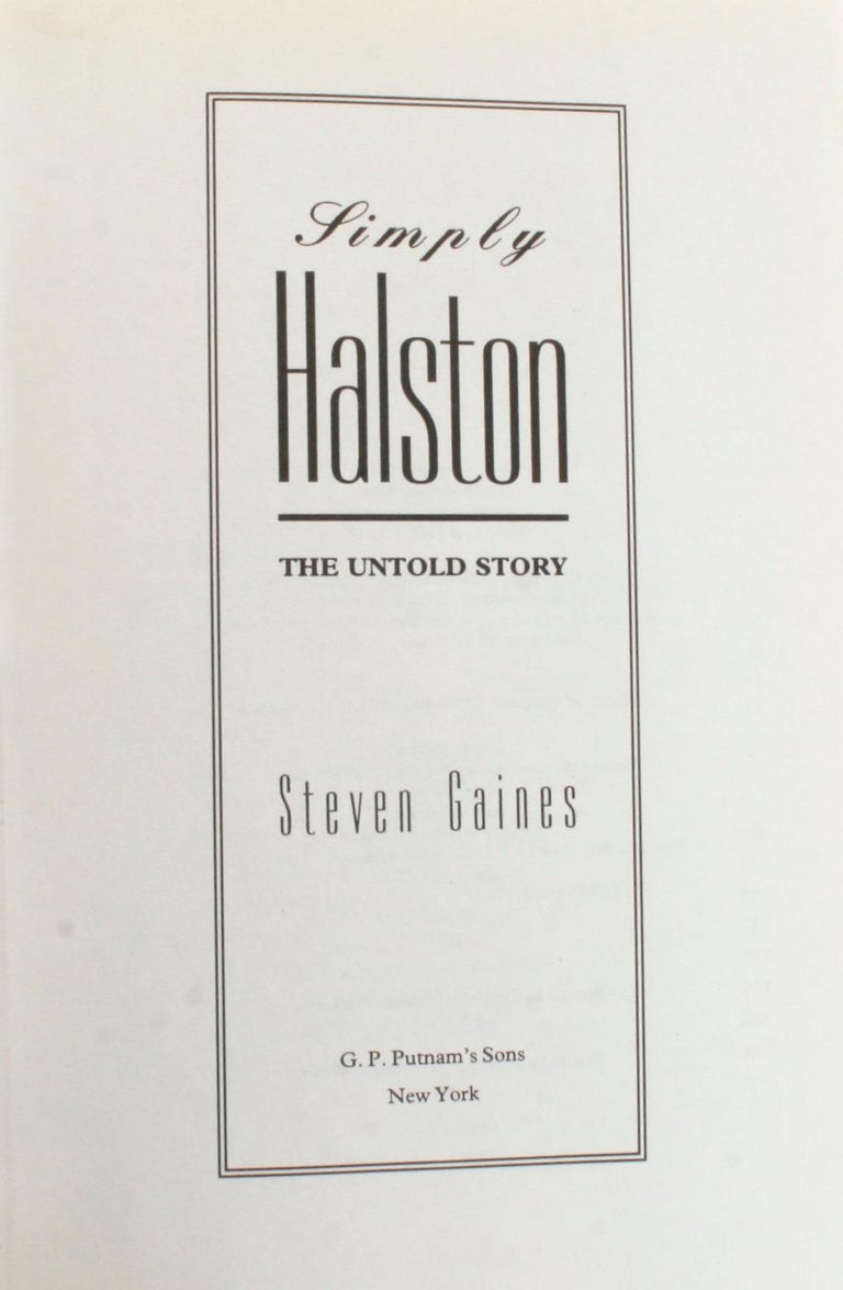 Simply Halston, The Untold Story by Steven Gaines, Signed First Edition ...