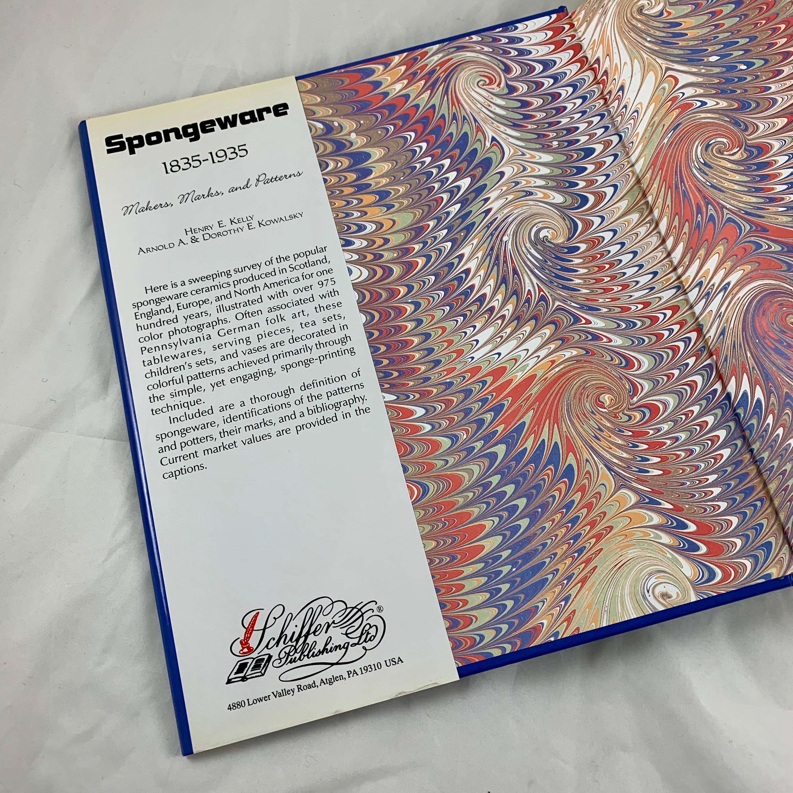 Spongeware, 1835-1935 Makers, Marks, and Patterns, Collectors Reference ...