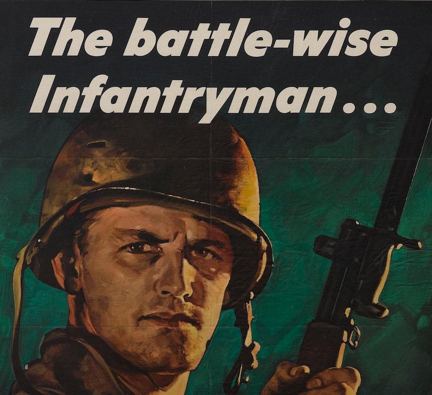 "The Battle-Wise Infantryman" Vintage WWII Poster by Jes W. Schlaikjer ...