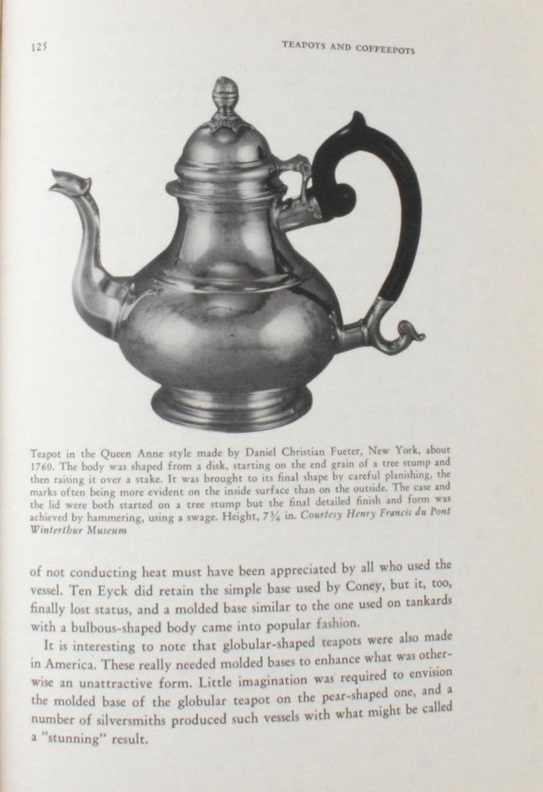 The Colonial Silversmith, His Techniques and His Products, 1st Edition ...