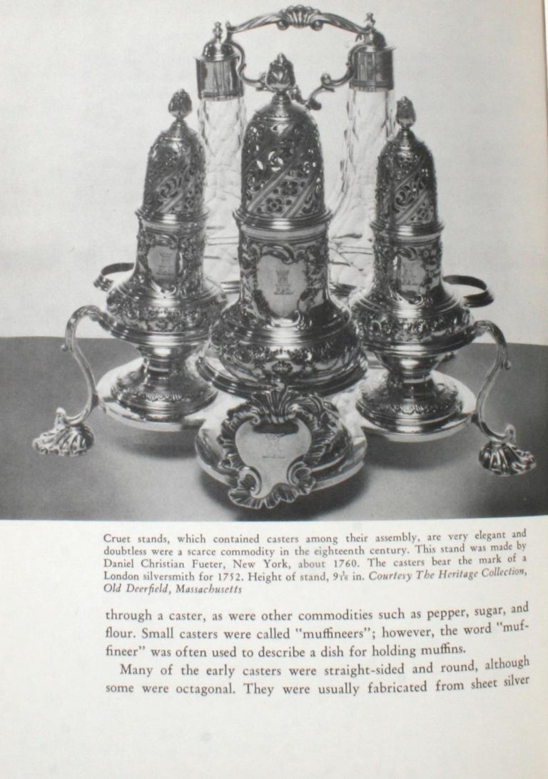 The Colonial Silversmith, His Techniques and His Products, 1st Edition ...