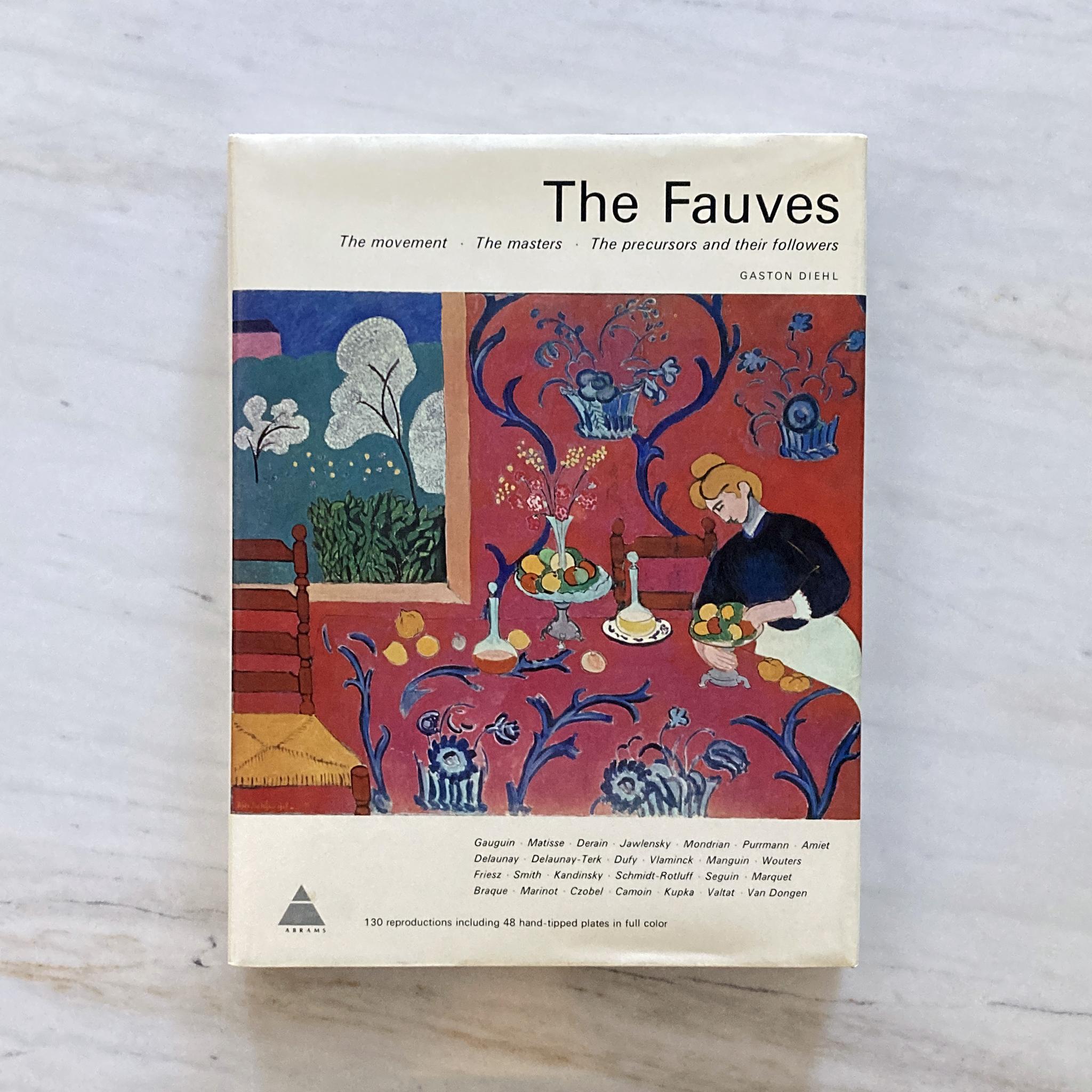 The Fauves, by Gaston Diehl, Including Matisse, Dufy, Derain, 1975, 1st ...