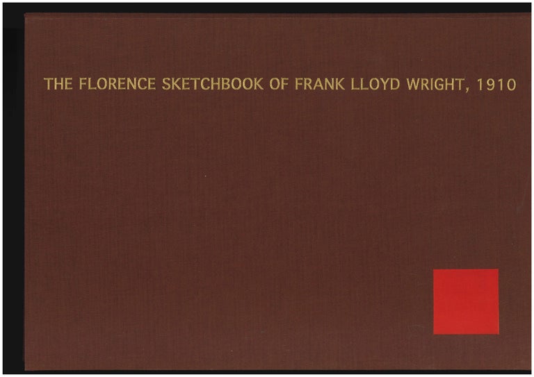 Florence Sketchbook of Frank Lloyd Wright, 1910, Facsimile Copy in ...