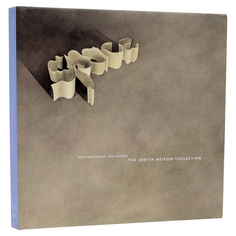 The Judith Neisser Collection: Minimal and Postminimal Innovation by ...