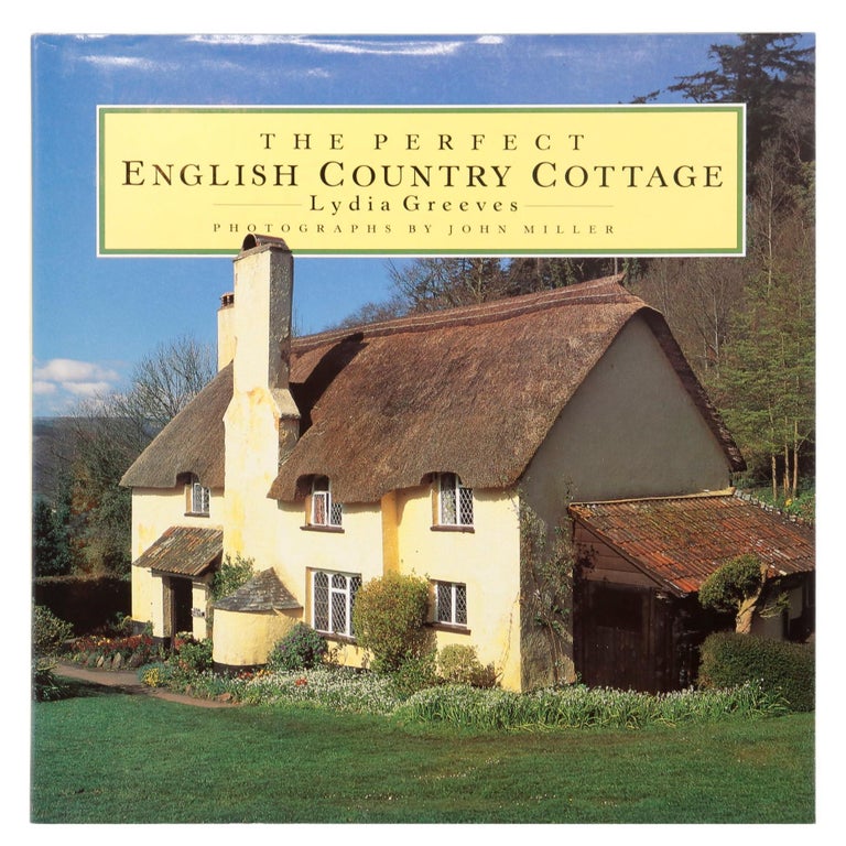 The Perfect English Country Cottage by Lydia Greeves For Sale at 1stDibs