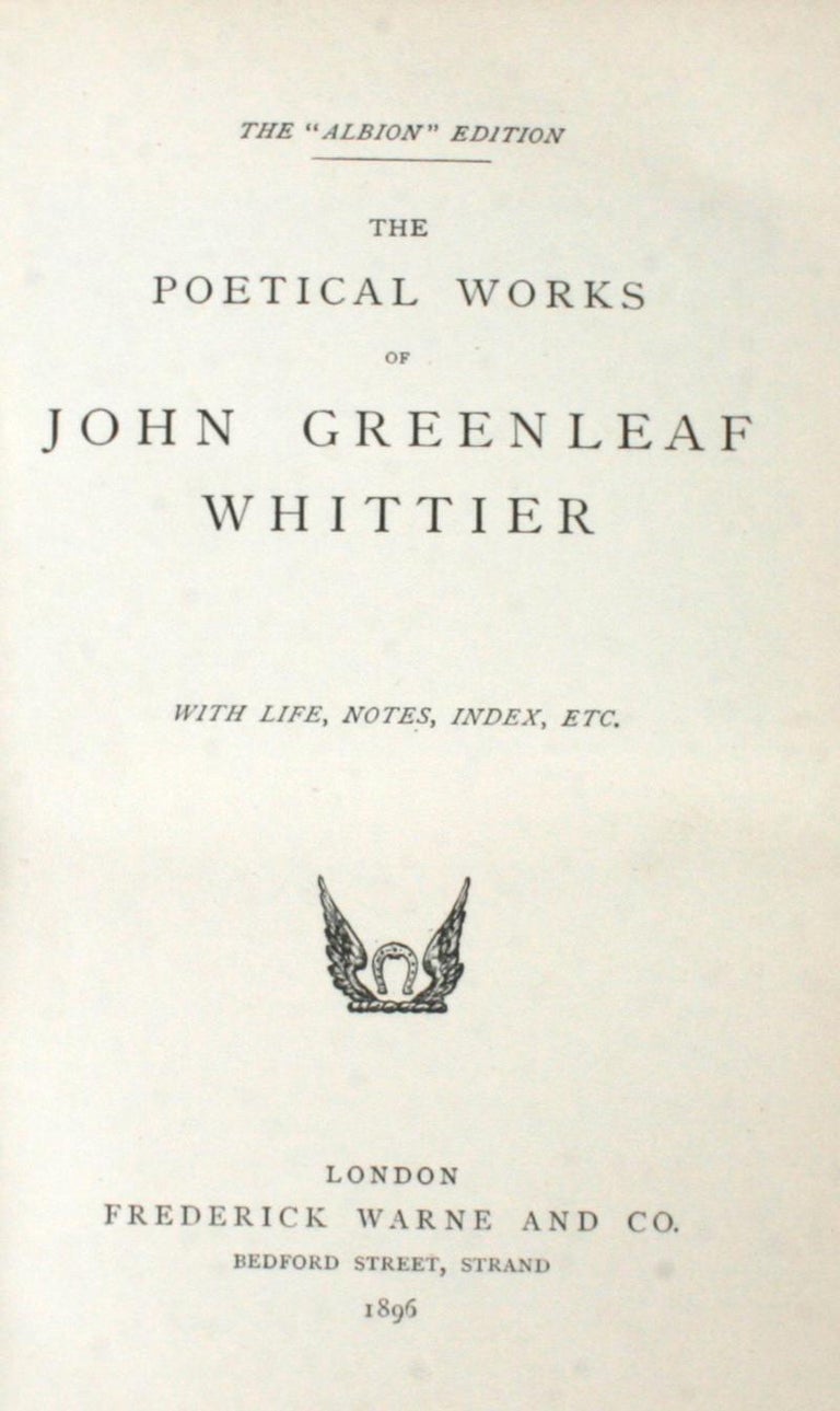 The Poetical Works of John Greenleaf Whittier, 1896 at 1stDibs